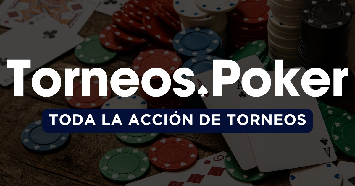 Torneos de Poker en Vivo | Torneos.Poker